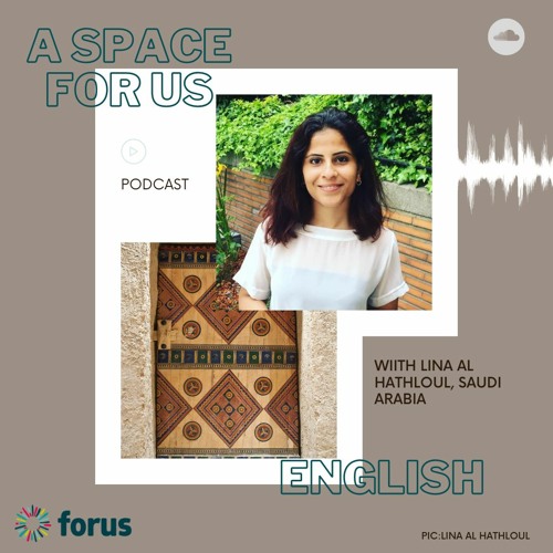 Stream EN - Lina Al Hathloul on human rights in Saudi Arabia by Forus International | Listen ...