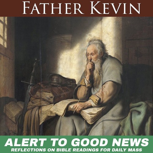 Stream Reflection for Monday, October 28 by Father Kevin | Listen ...
