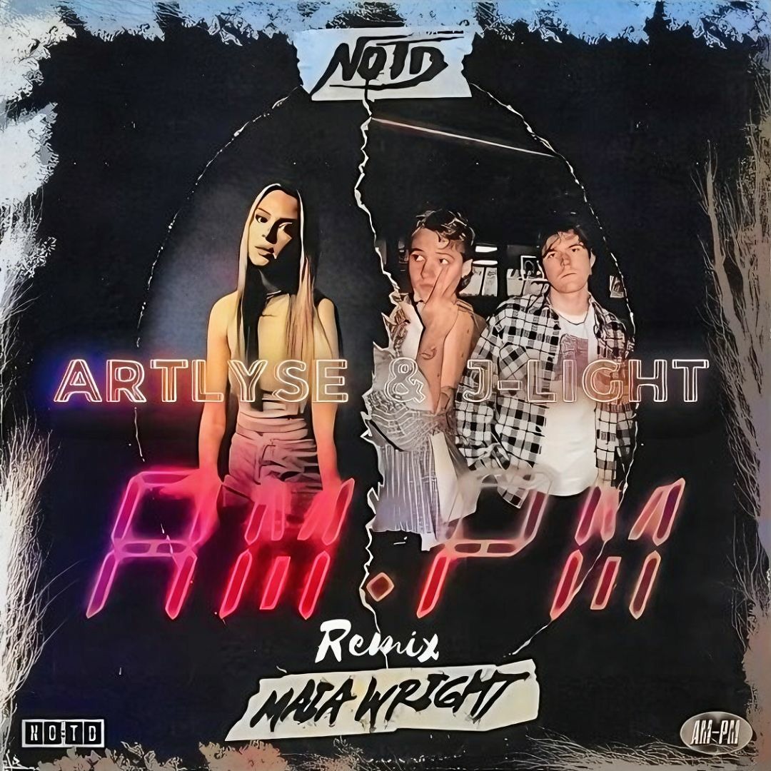 Stream NOTD, Maia Wright - AM:PM [Artlyse & J-LIGHT Remix] by J-LIGHT ...