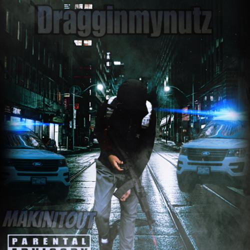 Stream makinitout | Listen to Draggin My Nutz playlist online for free ...