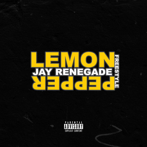 Stream Renegade - Lemon Pepper Freestyle by JayRenegade | Listen online ...