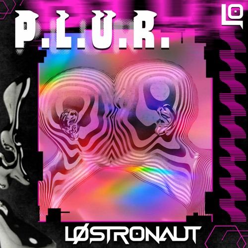 Stream LØSTRONAUT - P.L.U.R. by No Hype Music | Listen online for free on SoundCloud