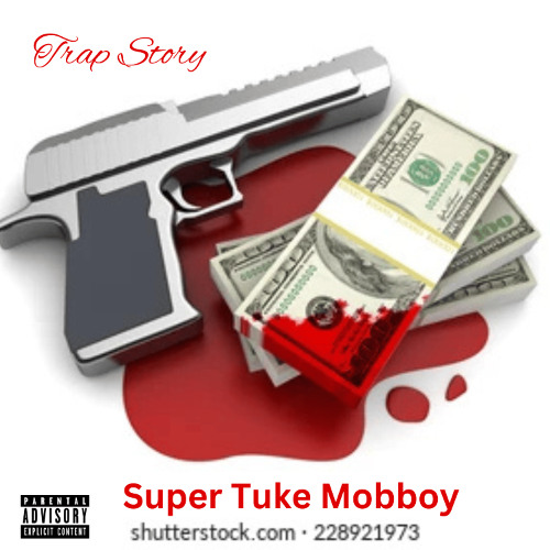 Stream Trap Story by Super Tuke Mobboy | Listen online for free on ...