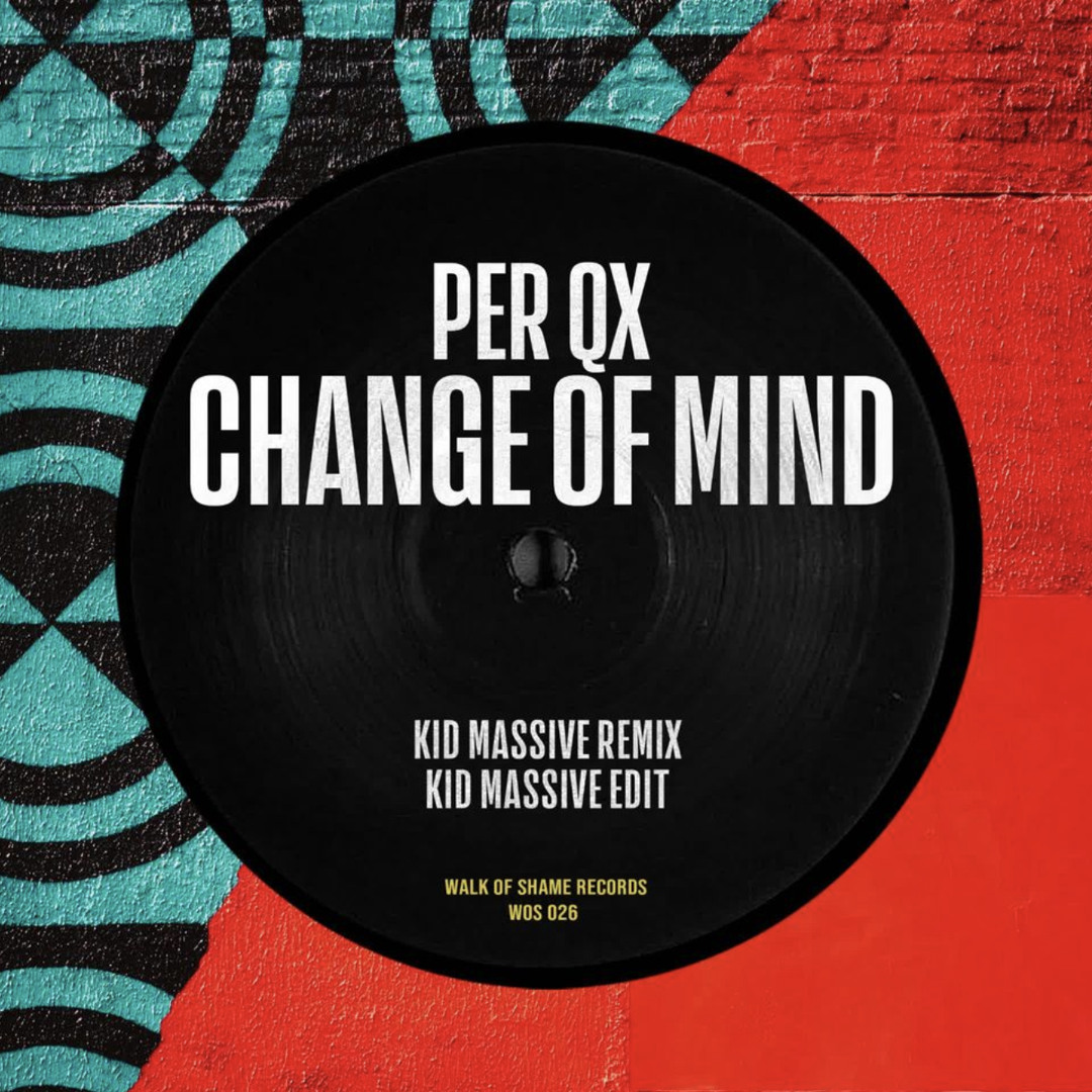 Stream Per QX - Change Of Mind - Kid Massive Remix [OUT NOW] by Kid ...
