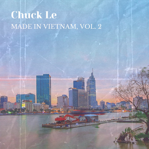 Stream Memories of Vietnam by Chuck Le | Listen online for free on ...