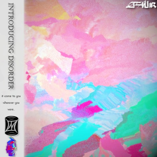 (un)familiar. - Introducing Disorder by (𝐮𝐧)𝐟𝐚𝐦𝐢𝐥𝐢𝐚𝐫 - Free download on ...