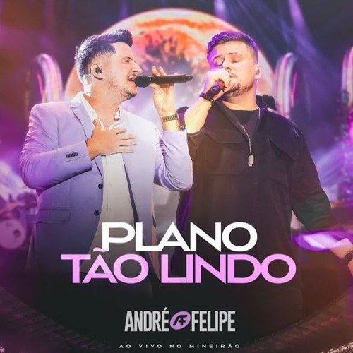 Stream Plano Tão Lindo - André e Felipe [Download / Baixar] ↓ by Gospel Download | Listen online ...