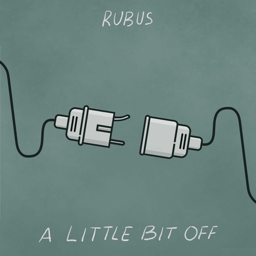 Stream A Little Bit Off by Rubus | Listen online for free on SoundCloud