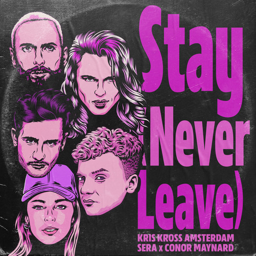 Stream Stay (Never Leave) by Kris Kross Amsterdam | Listen online for ...