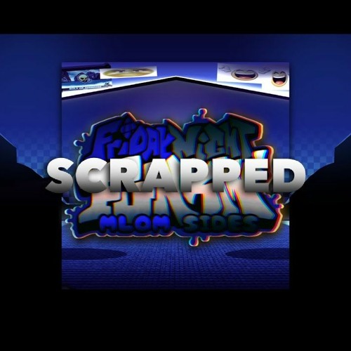 Stream RUCKUS (V1) - FNF': MLOM Sides [ SCRAPPED OST ] by Juli ...