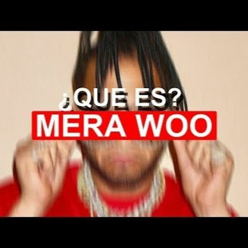 Stream ¿Quién Inventó El MERA WOO? by Frequencia Urbana Podcast ...