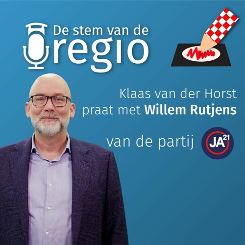 Stream De Stem van de Regio - Willem Rutjens: 'Realiteitszin moet terug ...