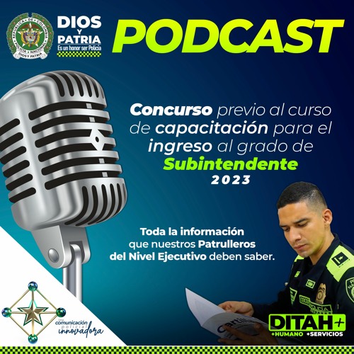 Stream Podcast - DITAH - concurso de Patrulleros 2023 by DITAH+ ...