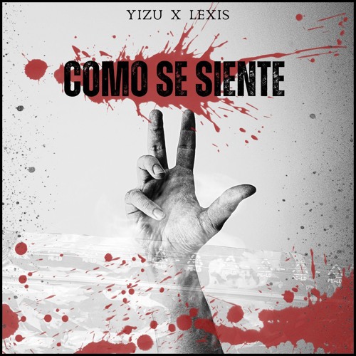 Stream COMO SE SIENTE-YIZU X LEXIS THE HIGHTONE (AUDIO) Prod.THTMusic ...