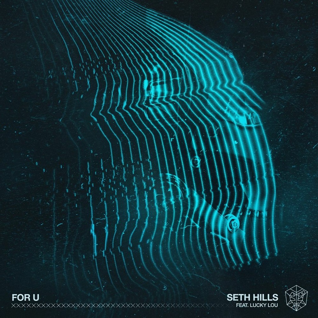 Stream Seth Hills - For U (feat. Lucky Lou) (Slap House at 2:11) by ...