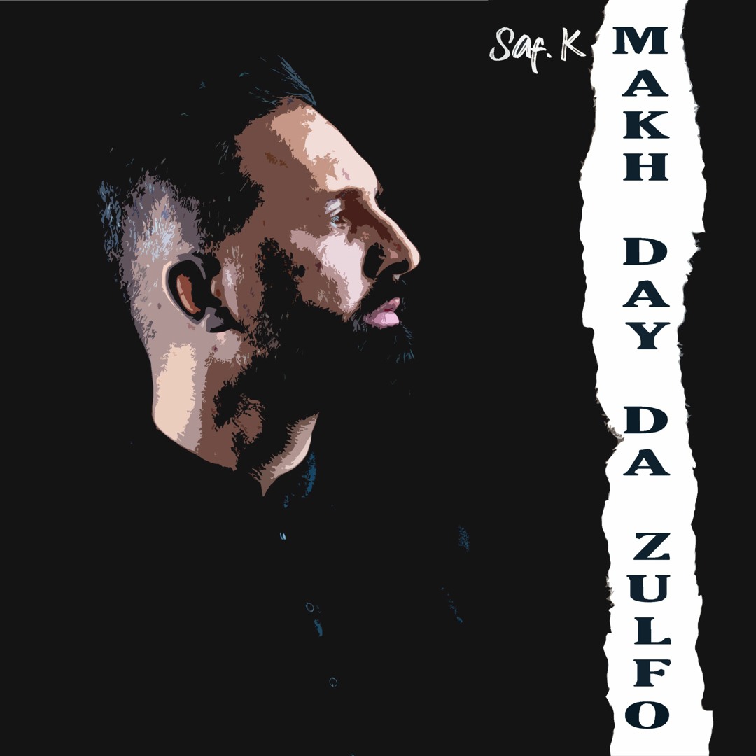 Stream Makh Day Da Zulfo - Saf. K by Saf. K | Listen online for free on ...