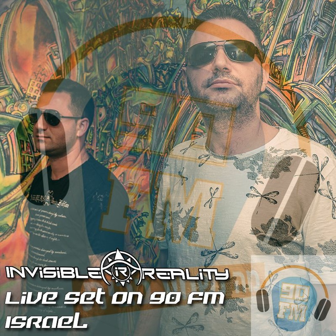 Stream Invisible Reality Live Set For Radio 90FM Israel (02 April 2020 ...