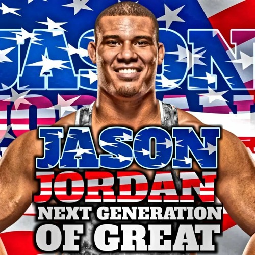 Stream WWE Unreleased: Jason Jordan - 'Next Generation Of Great' (V1) Theme Song By CFO$ by ...