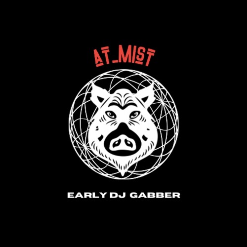 Stream At_mist | Listen to EARLY GABBER playlist online for free on ...