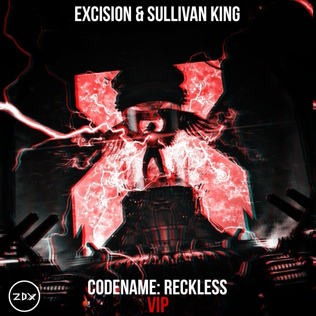Stream Excision & Sullivan King – Codename: Reckless (VIP) [UNRELEASED ...