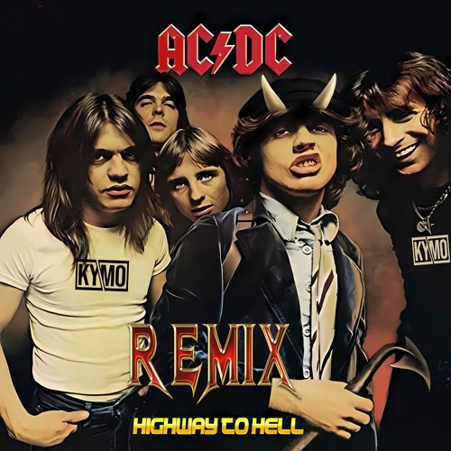 Stream ACDC - HIGHWAY TO HELL (KYMO REMIX) FREE DOWNLOAD! by KYMO | Listen online for free on ...