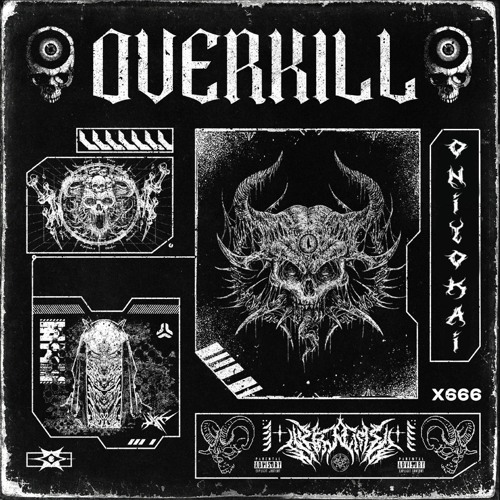 Stream OVERKILL by ONIYOKAI | Listen online for free on SoundCloud