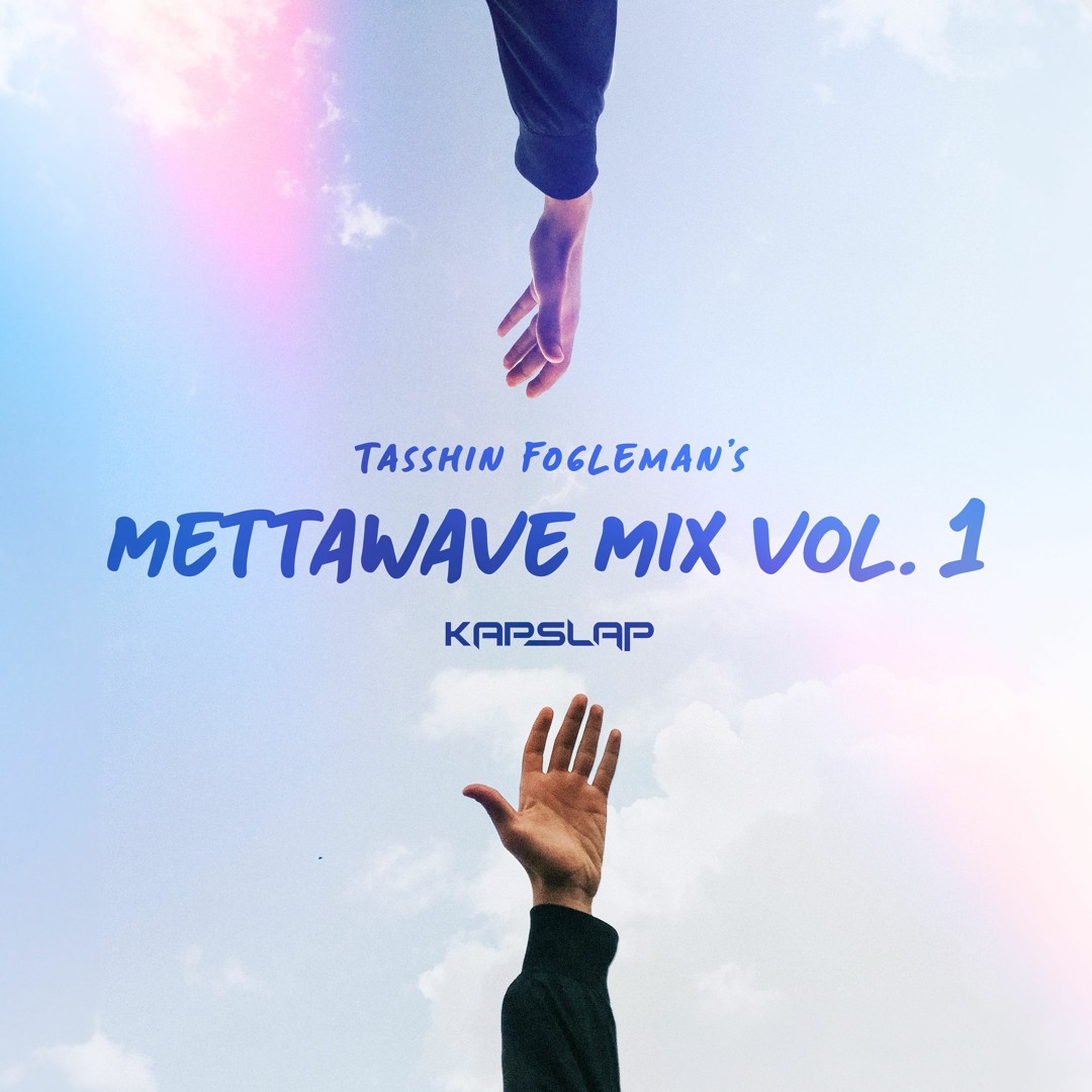 Stream Tasshin Fogleman's Mettawave Mix Vol. 1 by Kap Slap | Listen ...
