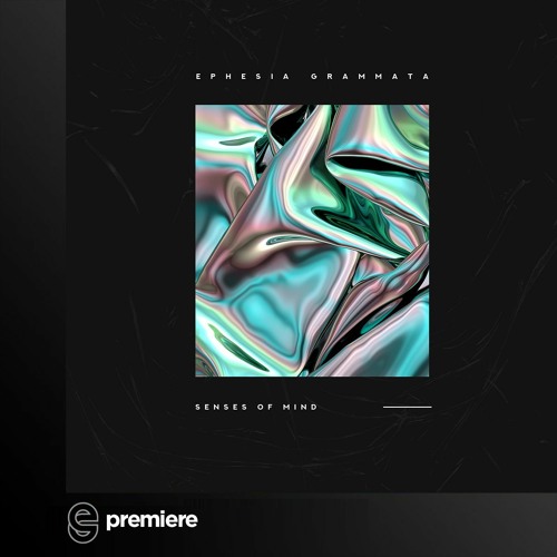 Stream Premiere: Senses Of Mind - Ephesia Grammata - Untold Stories by ...