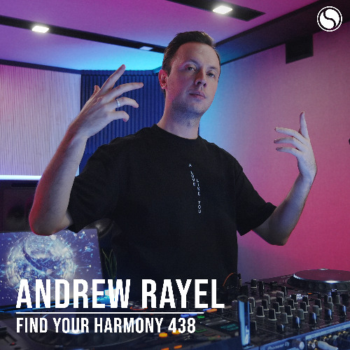 Andrew Rayel - Find Your Harmony Radioshow 438 2025-03-05