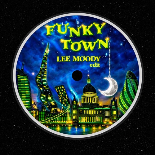Stream Lee Moody (UK) - Funky town (Edit) [Free Download] by Lee Moody ...