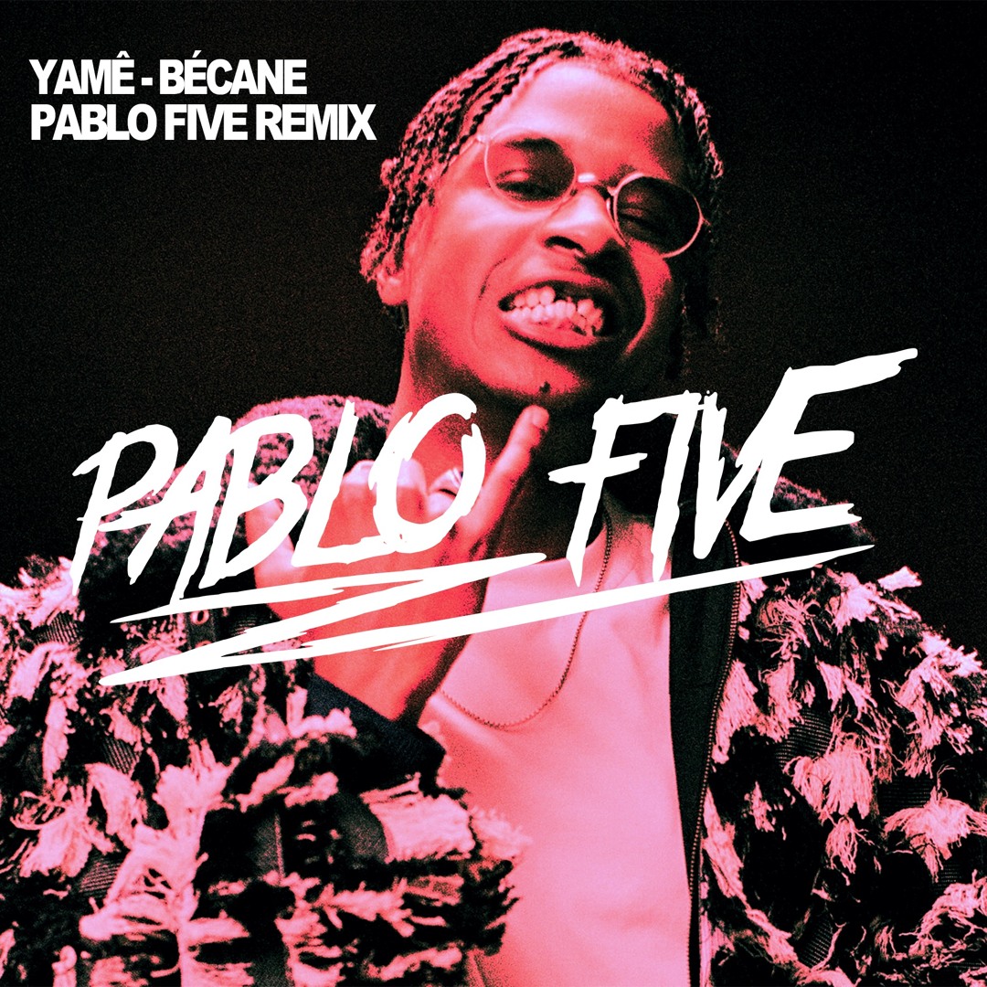 Stream Yamê - Bécane (PABLO FIVE Remix) by PABLO FIVE | Listen online ...