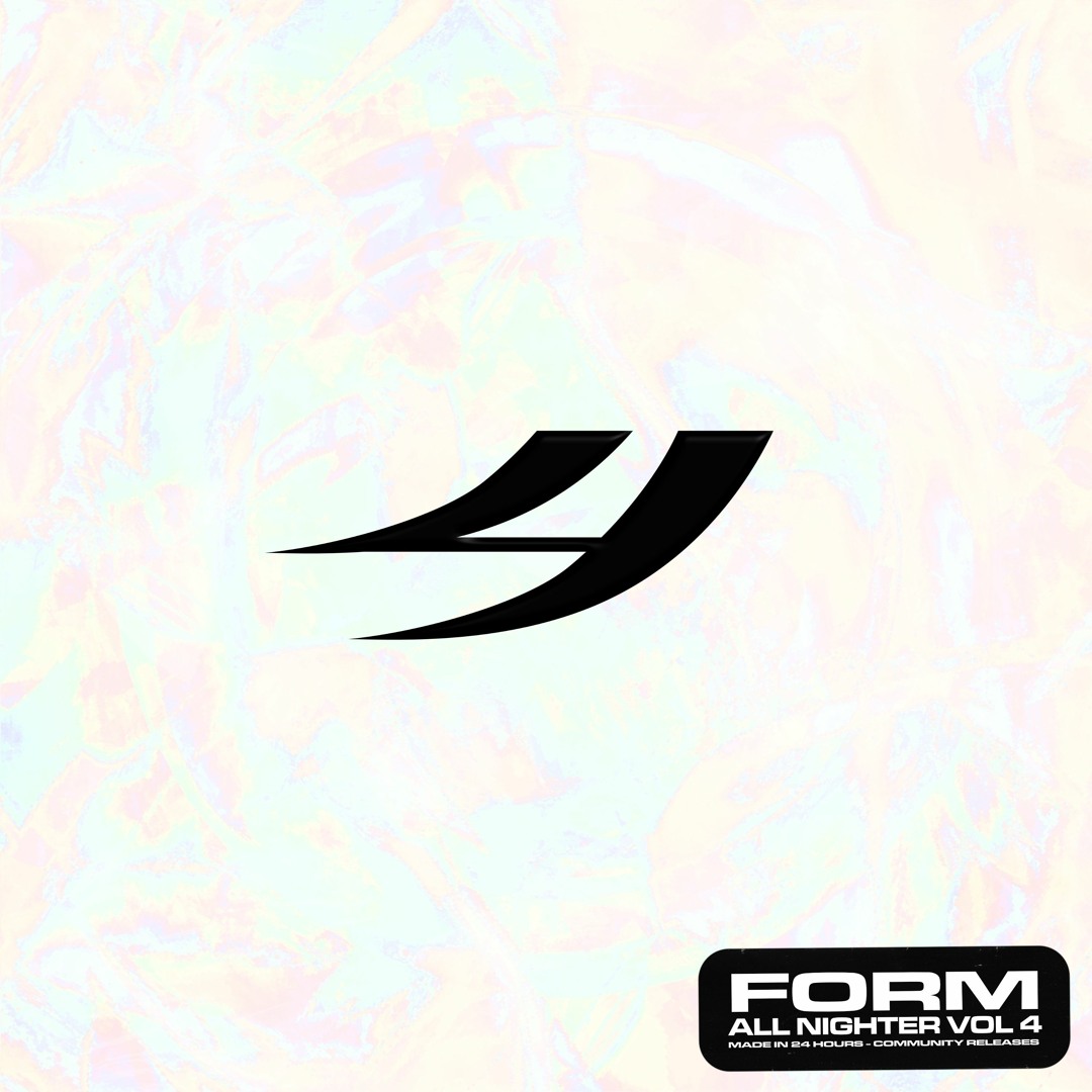 Stream FORM | Listen to All Nighter Vol. 4 - Community Releases ...