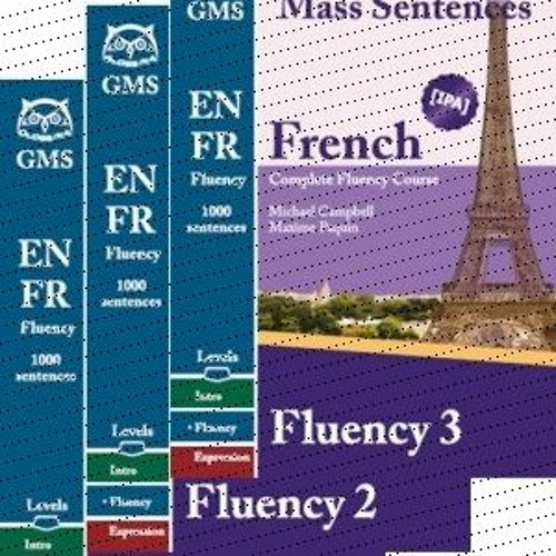 Stream French Fluency 1-3: Glossika Mass.rar from Airiindeansie ...
