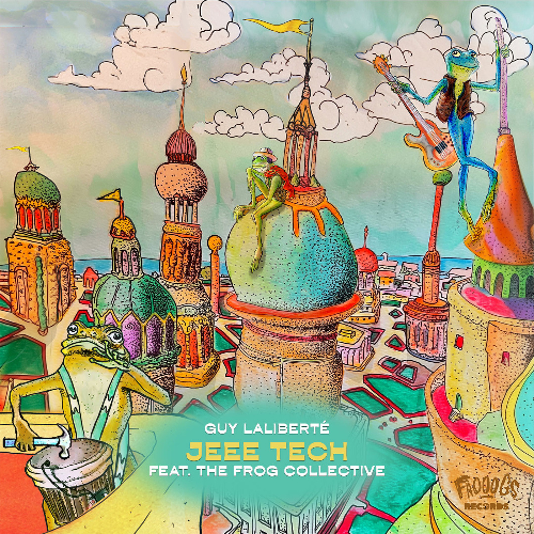 Stream Jeee Tech feat. The Frog Collective by Guy Laliberté Dj | Listen ...