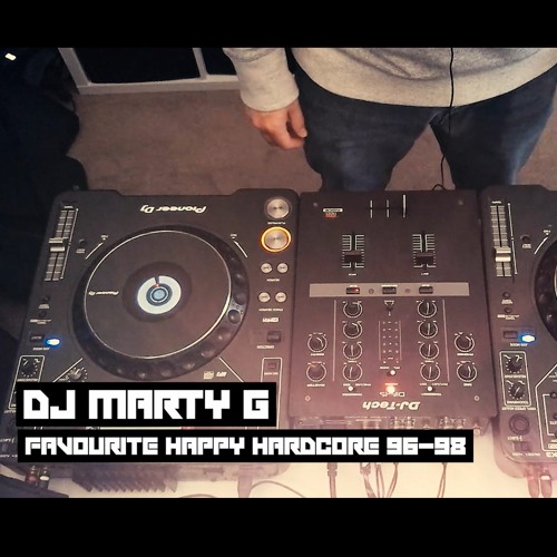 Stream Happy Hardcore - Favourite Tunes from 1996-1998 - DJ Marty G by Martin Grayson | Listen ...