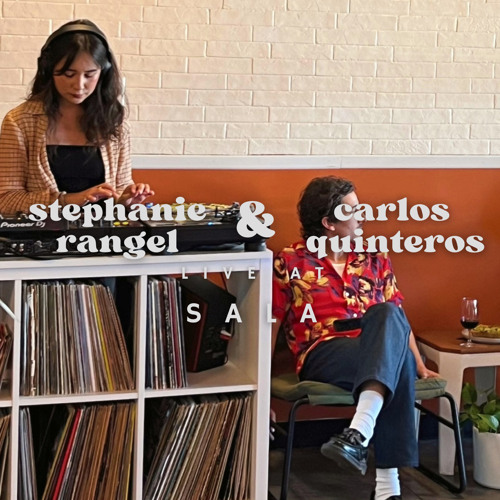 Stream Stephanie Rangel & Carlos Quinteros Live @ Sala by Sala Radio ...