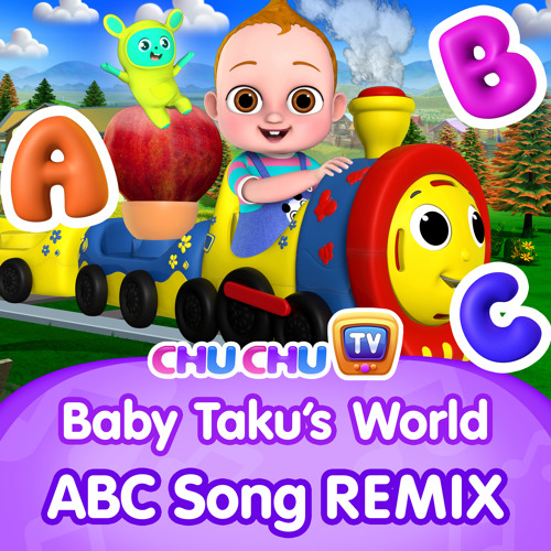 Stream Baby Taku's World ABC Song (Remix) by ChuChu TV | Listen online ...