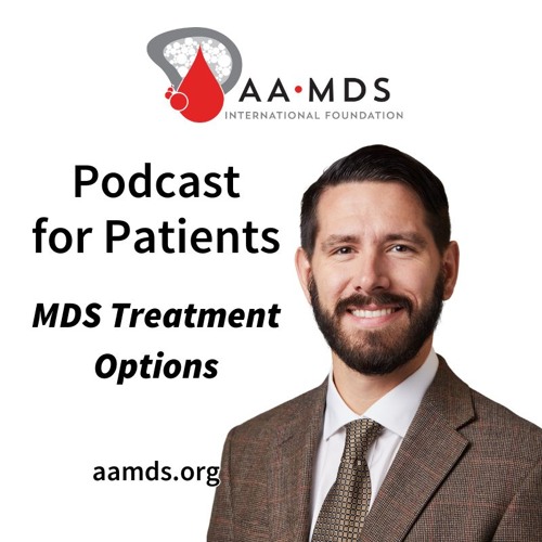 Stream episode Treatment Options for MDS with Dr. Rory Shallis by ...