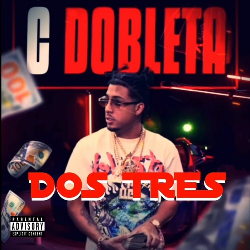 Stream CDOBLETA - DOS TRES (Versión Solo) by Musica Urbana | Listen ...