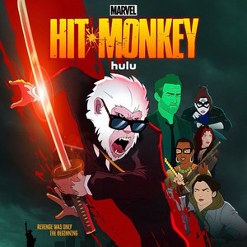 Stream Blake | Listen to Marvel's Hit Monkey Season 2 Hulu Soundtrack ...