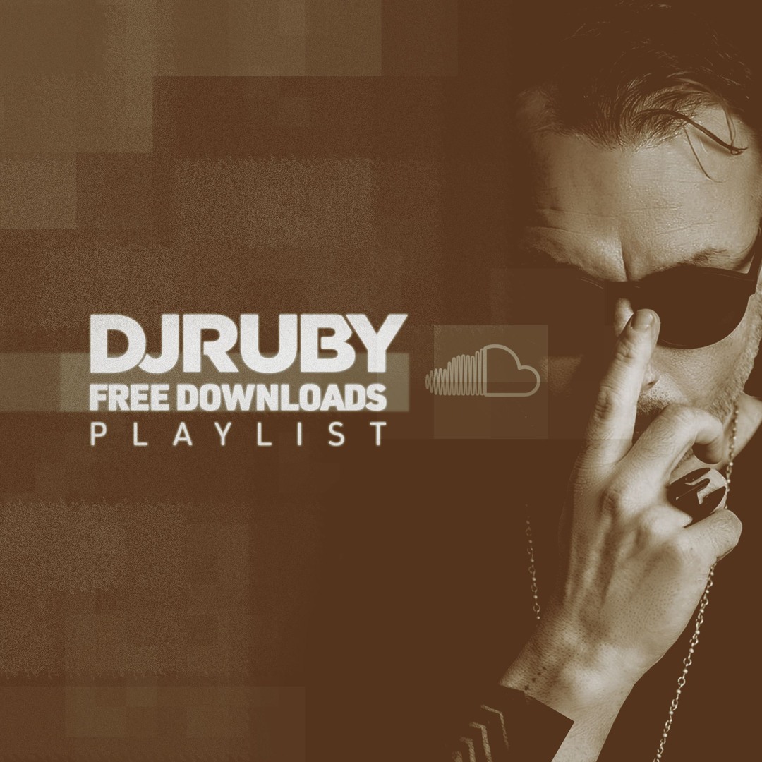 Stream DJ Ruby | Listen to DJ Ruby Free Downloads Playlist playlist ...