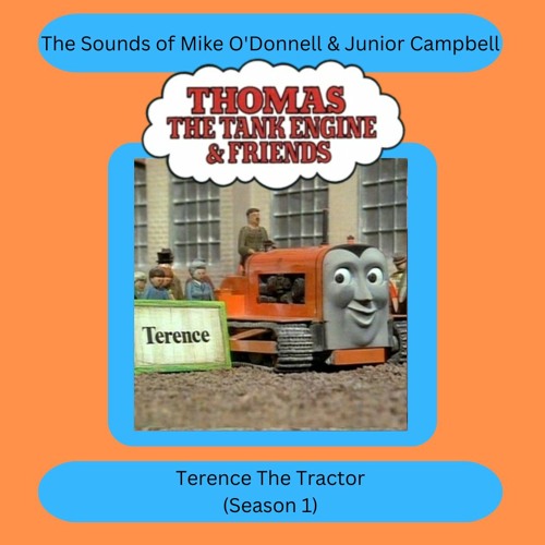 Stream Terence The Tractor (Series 1) by Diamond Spark & Friends ...