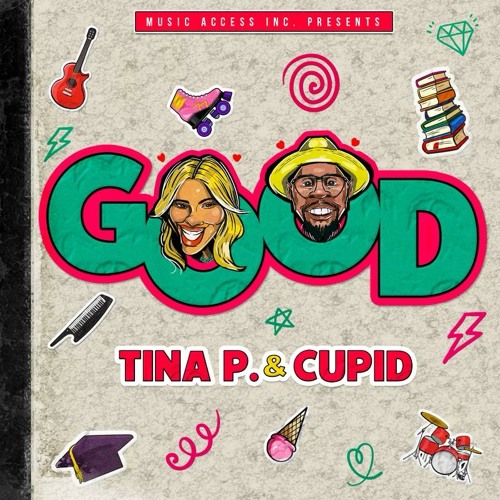 Stream Tina P ft. Cupid - GOOD by fivestarpro | Listen online for free ...