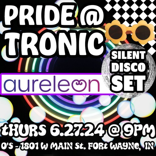 Stream live disco set! @ TRONIC PRIDE Silent Disco by aureleon | Listen ...