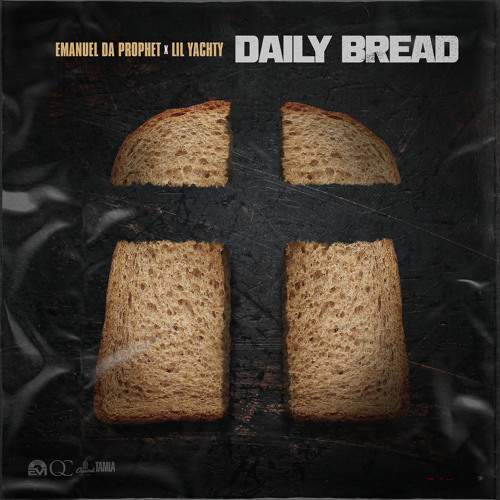 Stream Daily Bread by Emanuel Da Prophet | Listen online for free on ...