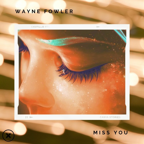 Stream Wayne Fowler - Miss You by XTNDD RCRDS | Listen online for free ...