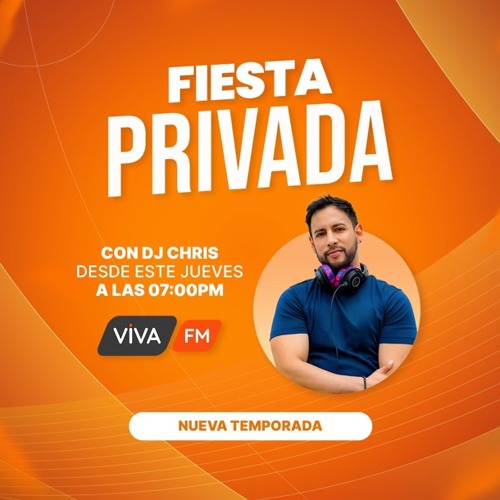 Stream 04 Fiesta Privada by VIVA FM PERÚ | Listen online for free on SoundCloud
