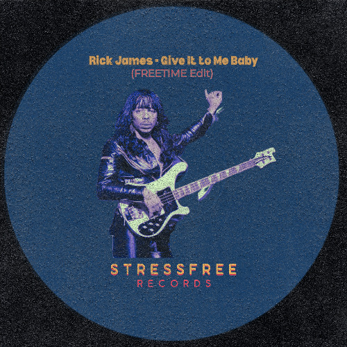 Stream Rick James - Give it to Me Baby (FreeTime Edit) by StressFree ...