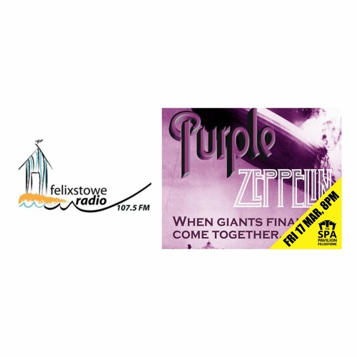 Stream Felixstowe Radio - Purple Zeppelin by SpaPavilion5 | Listen ...
