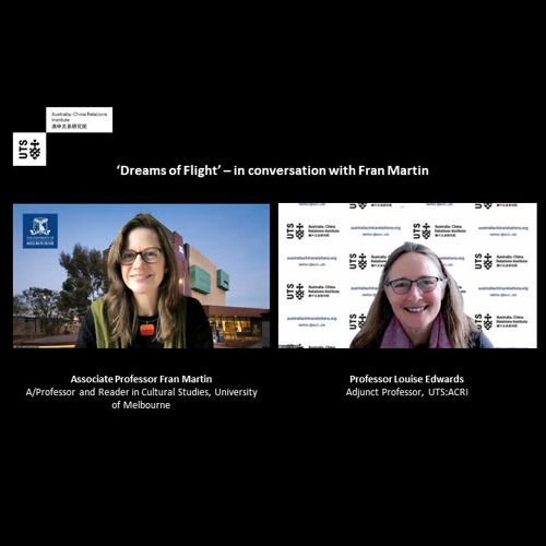 Stream 'Dreams of Flight' – in conversation with Fran Martin by UTS ...